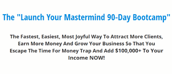 Launch your Mastermind - 90 Day Bootcamp