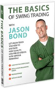 Jason Bond - The Basics of Swing Trading