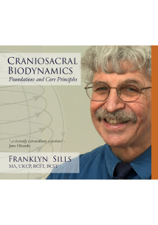 Craniosacral Biodynamics - Foundations and Core Principles By Franklyn ...