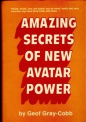 Geof Gray Cobb - Amazing Secrets Of New Avatar Power
