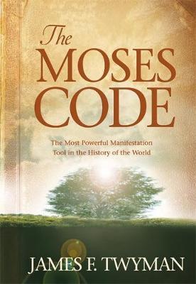 James Twyman - The Moses CodeJames Twyman - The Moses Code