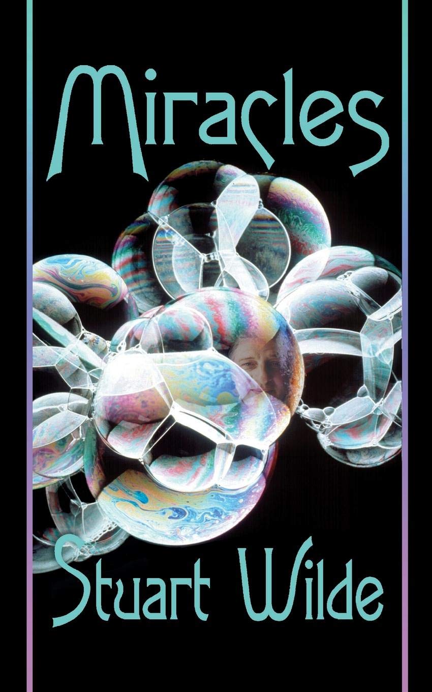 Stuart Wilde - Miracles