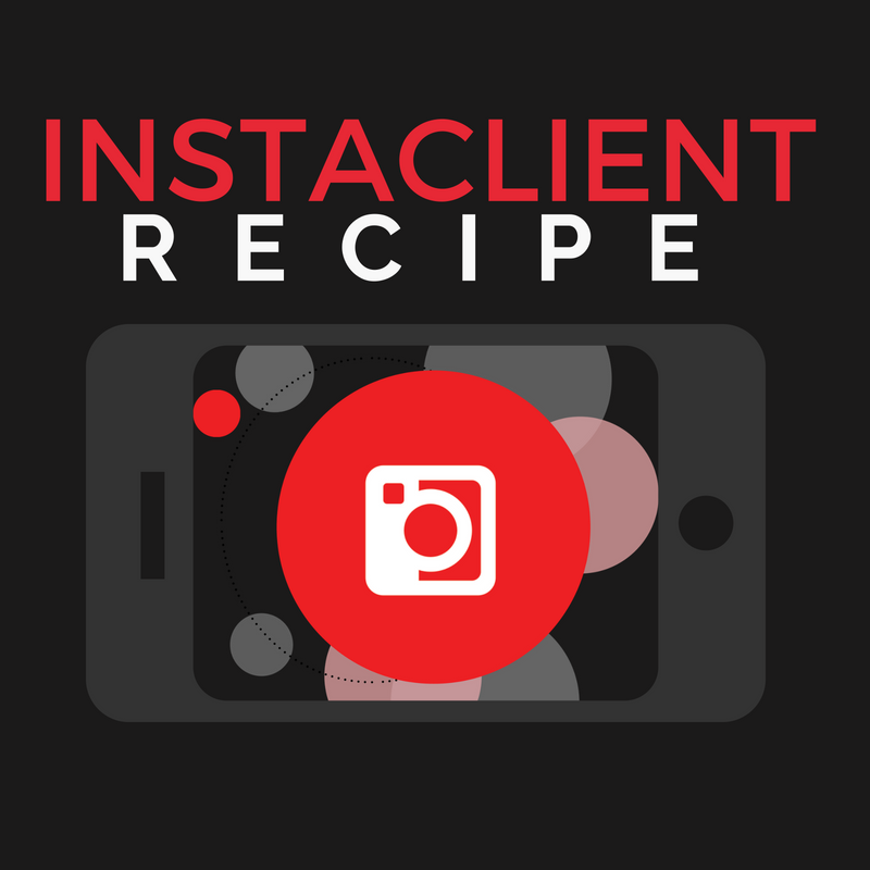 Ben Adkins - Insta Client Recipe