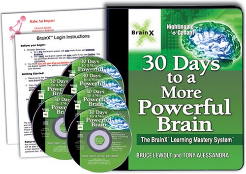 Bruce Lewolt And Tony Alessandra 30 Days To A More Powerful Brain
