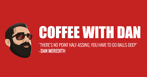 Dan Meredith - Espresso With Dan