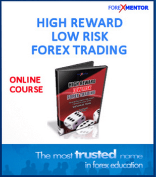 Forex Mentor High Reward Low Risk Forex Trading Strategies
