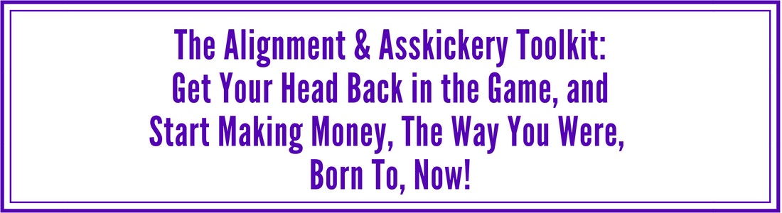 Katrina Ruth Programs - The Alignment & Asskickery Toolkit