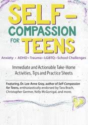 Lee-Anne Gray - Self-Compassion for Teens, watch Lee-Anne Gray