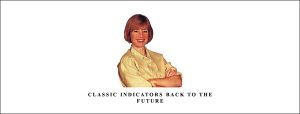 Linda Raschke - Classic Indicators Back to the Future