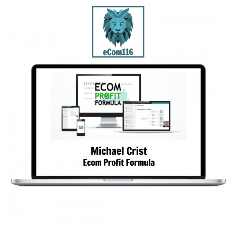 Michael Crist - Ecom Profit Formula