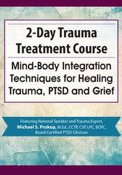 Michael Prokop - Trauma Treatment Course, Mind-Body Integration ...