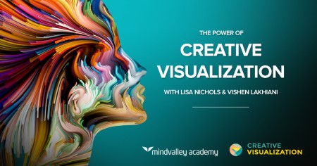 Mindvalley - The Power of Creative Visualization