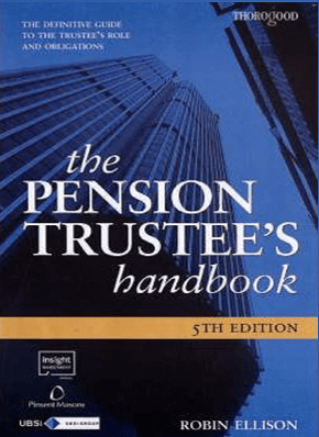 Robin Ellison - The Pension Trustee's Handbook (5th Ed.)