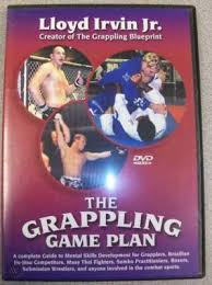 Uoyd Irvin Jr - THE GRAPPLNG GAME PLAN