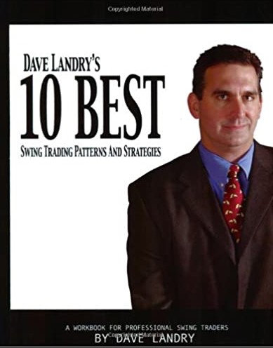 Dave Landry - 10 Best Swing Trading Patterns & Strategies - Supporting ...