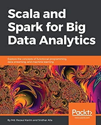 Scala and Spark for Big Data and Machine Learning - Supporting Your ...
