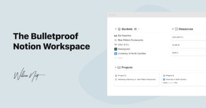 The Bulletproof Notion Workspace - Supporting Your Learning and Development