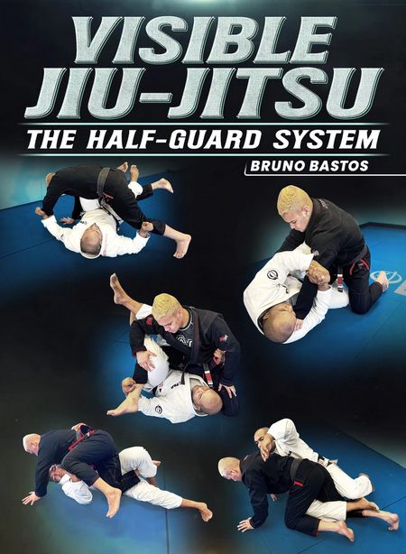 Bruno Bastos - Visible Jiu Jitsu: The Half Guard System - Supporting ...