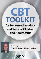 David M. Pratt - 2-Day - CBT Toolkit for Depressed, Anxious and ...