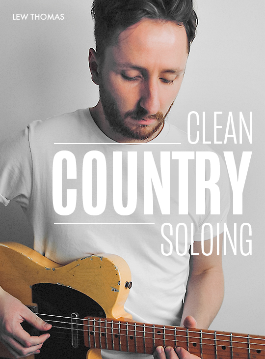 Lew Thomas - Clean Country Soloing - Supporting Your Learning and ...