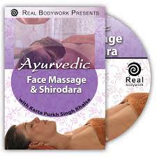 Real Bodywork - Ayurvedic Face Massage And Shirodhara - Supporting Your ...