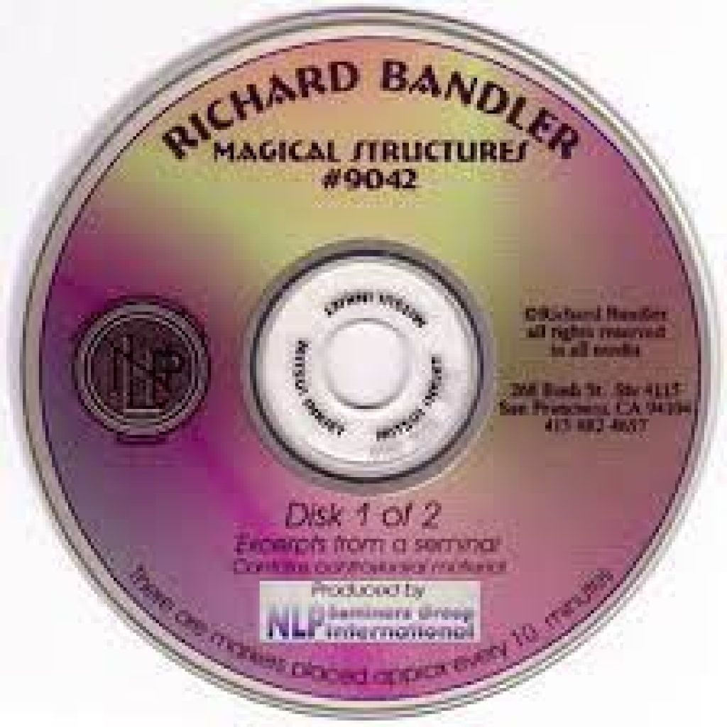 Richard Bandler - Magical Structures 9042 - Supporting Your Learning ...