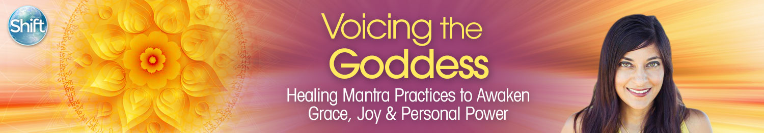 Shamini Jain - Voicing the Goddess - Supporting Your Learning and ...