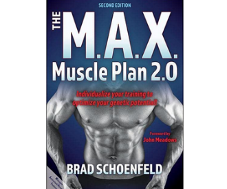Brad J. Schoenfeld - The M.A.X. Muscle Plan 2.0 - Supporting Your ...