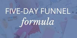 Five-Day Funnel Formula - Supporting Your Learning and Development