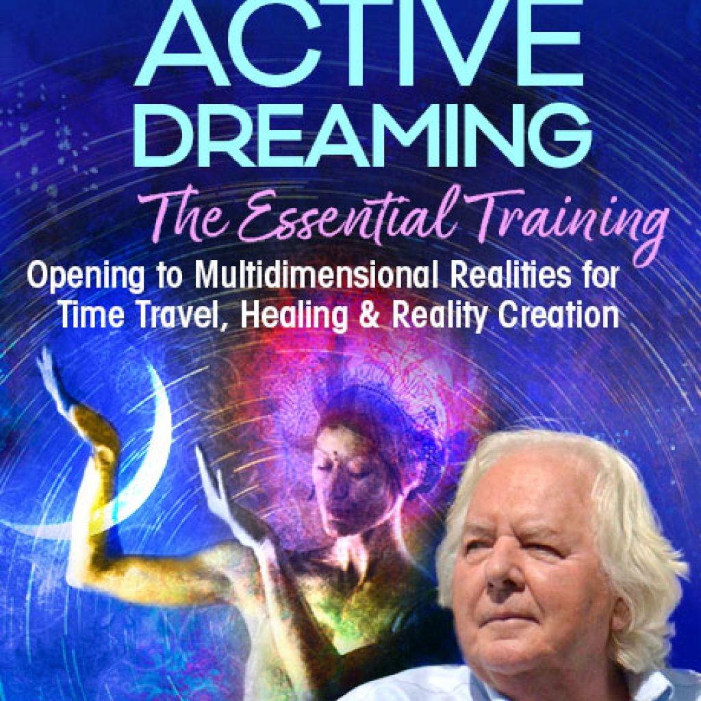 Robert Moss - Active Dreaming - The Essential Training - Supporting ...