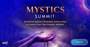 Shift Network - Mystics Summit 2022 - Supporting Your Learning and ...