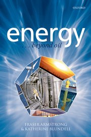 Fraser Amstrong & Katherine Blundell - Energy... Beyond Oil - Supporting Your Learning and ...