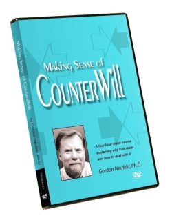 Gordon Neufeld - Making Sense of Counterwill - Supporting Your Learning ...