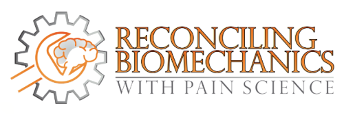 Gregory Lehman - Reconciling Biomechanics with Pain Science - Supporting Your Learning and ...