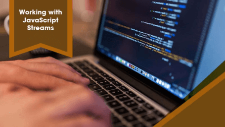 Stone River Elearning - Working with JavaScript Streams - Supporting Your Learning and Development