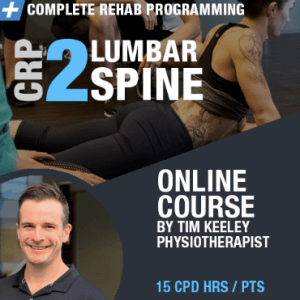 Tim Keeley - Complete Rehab Programming 2 LUMBAR SPINE - Supporting ...