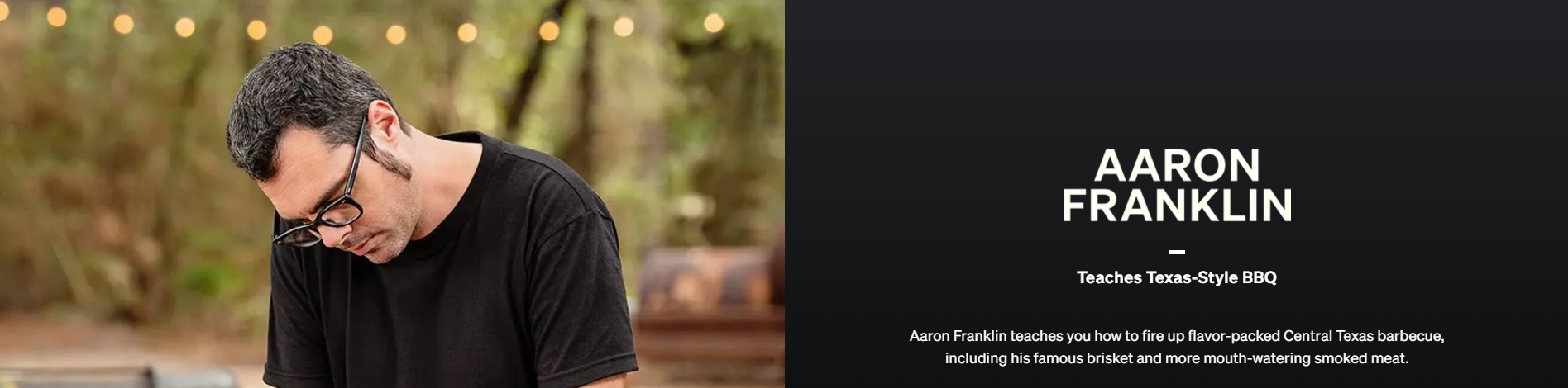 Aaron Franklin - MasterClass - Teaches Texas-Style BBQ - Supporting ...