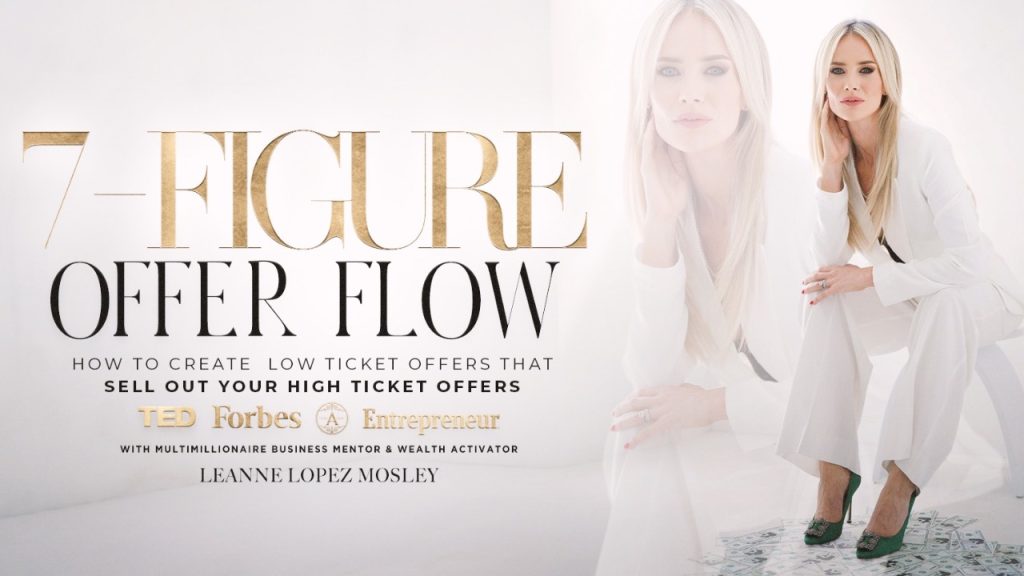 Leanne Lopez Mosley - 7-Figure Offer Flow - Supporting Your Learning ...