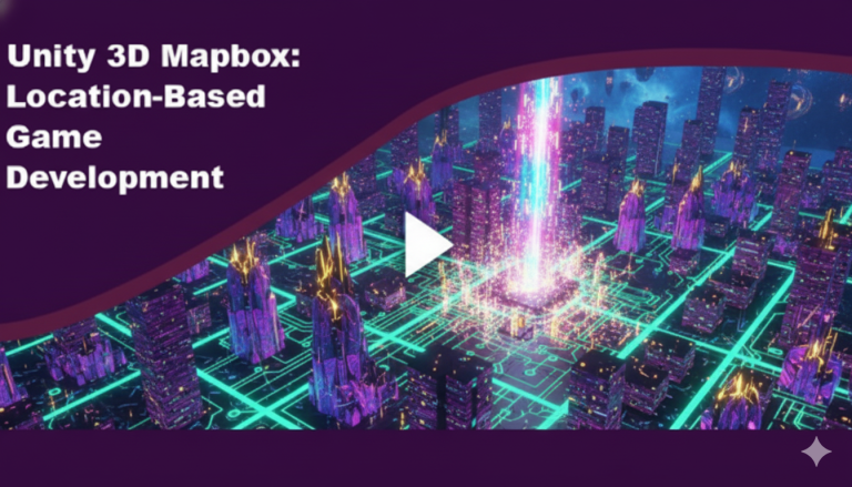 Stone River Elearning - Unity 3D Mapbox Location-Based Game Development - Supporting Your ...